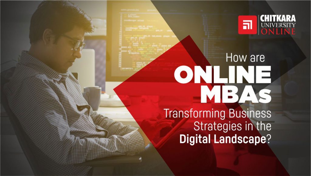 Online MBA: Transforming Business Strategies | ChitkaraU Online